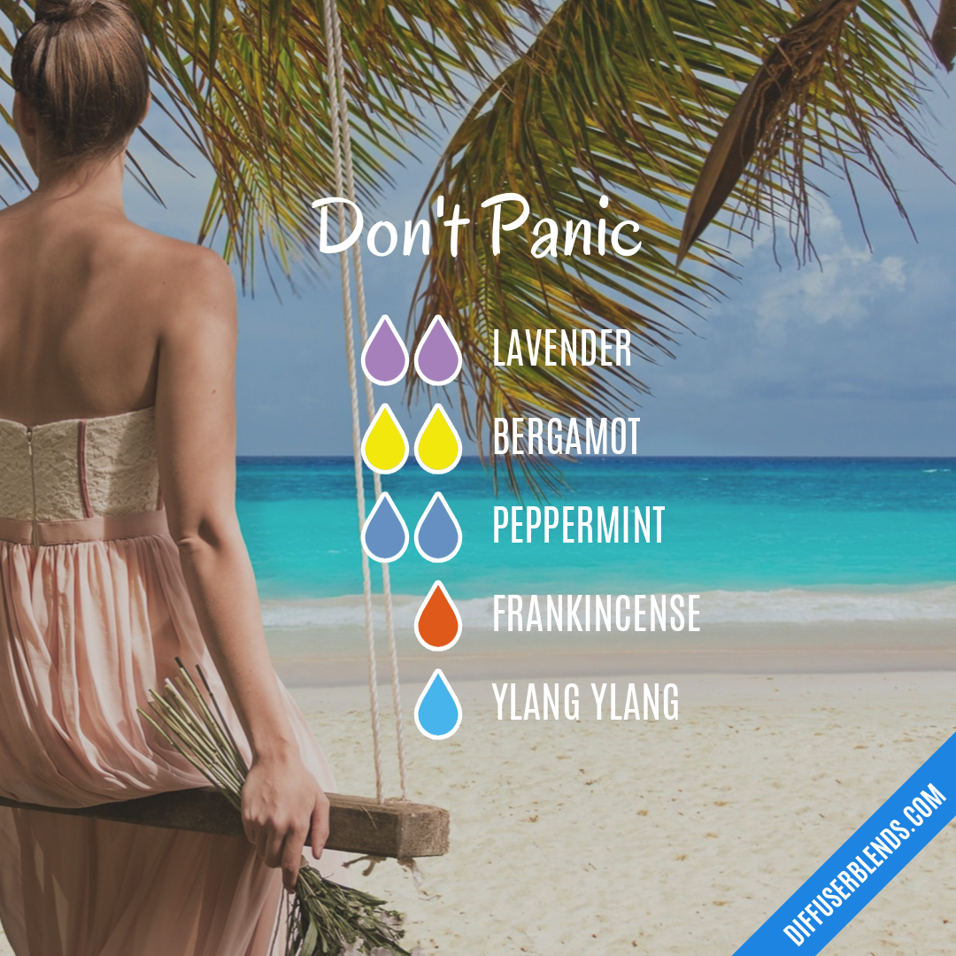 Don't Panic | DiffuserBlends.com