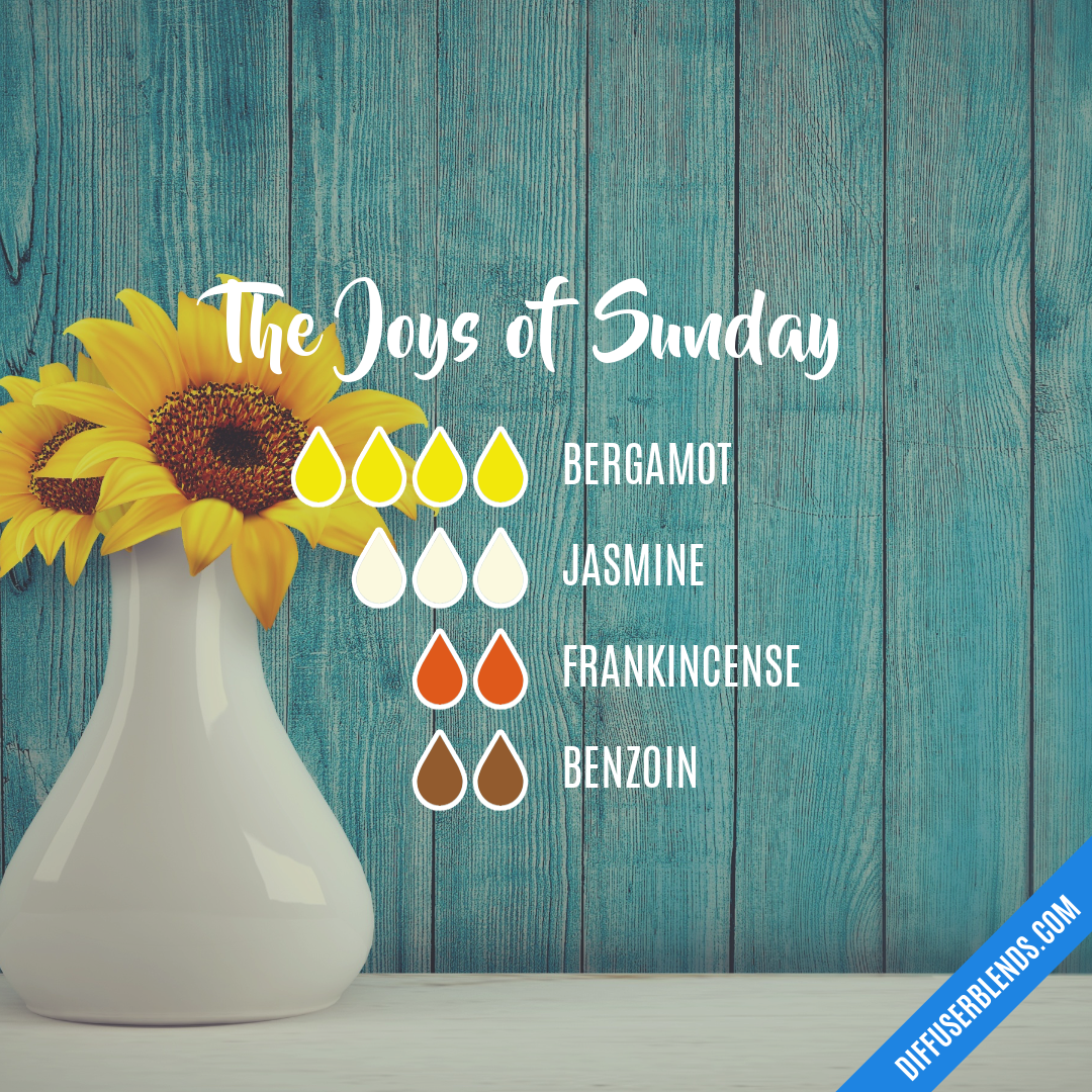 The Joys of Sunday | DiffuserBlends.com