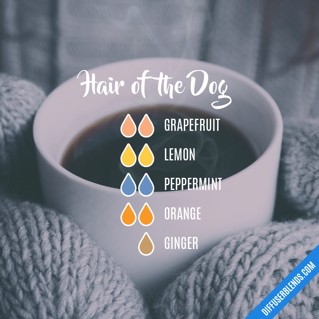 Hair of the Dog | DiffuserBlends.com