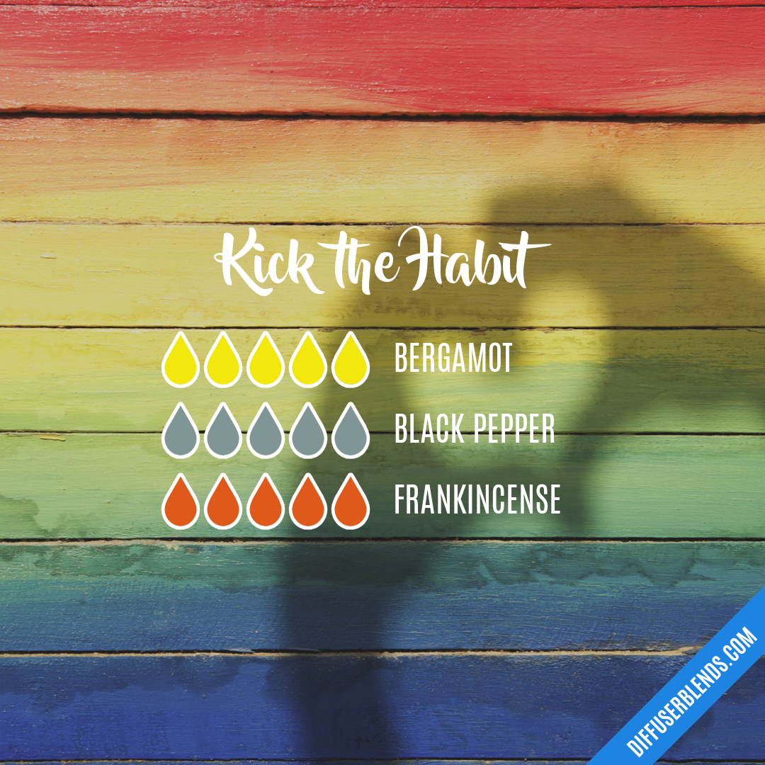 Kick the Habit | DiffuserBlends.com