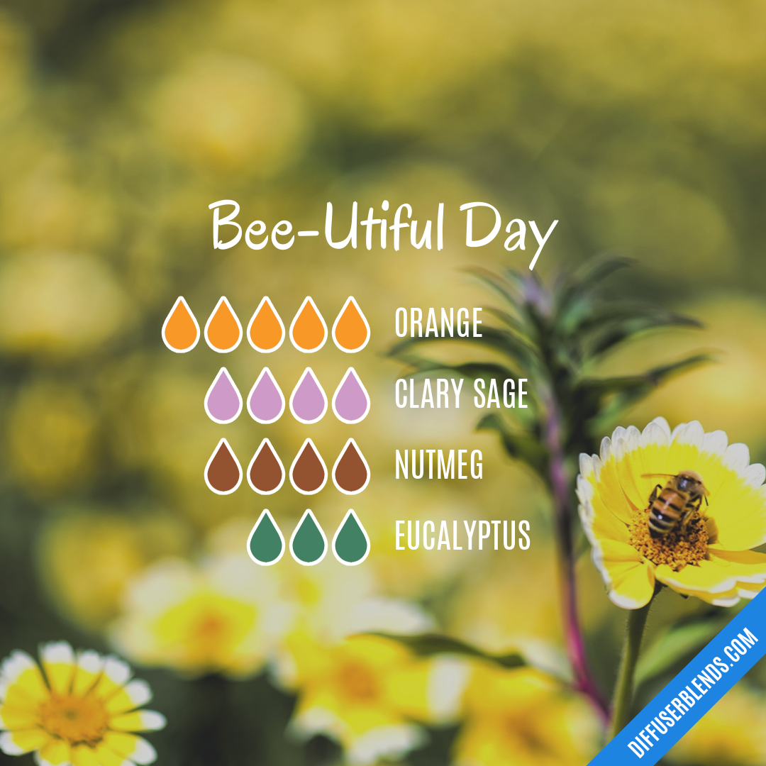 Bee-Utiful Day | DiffuserBlends.com