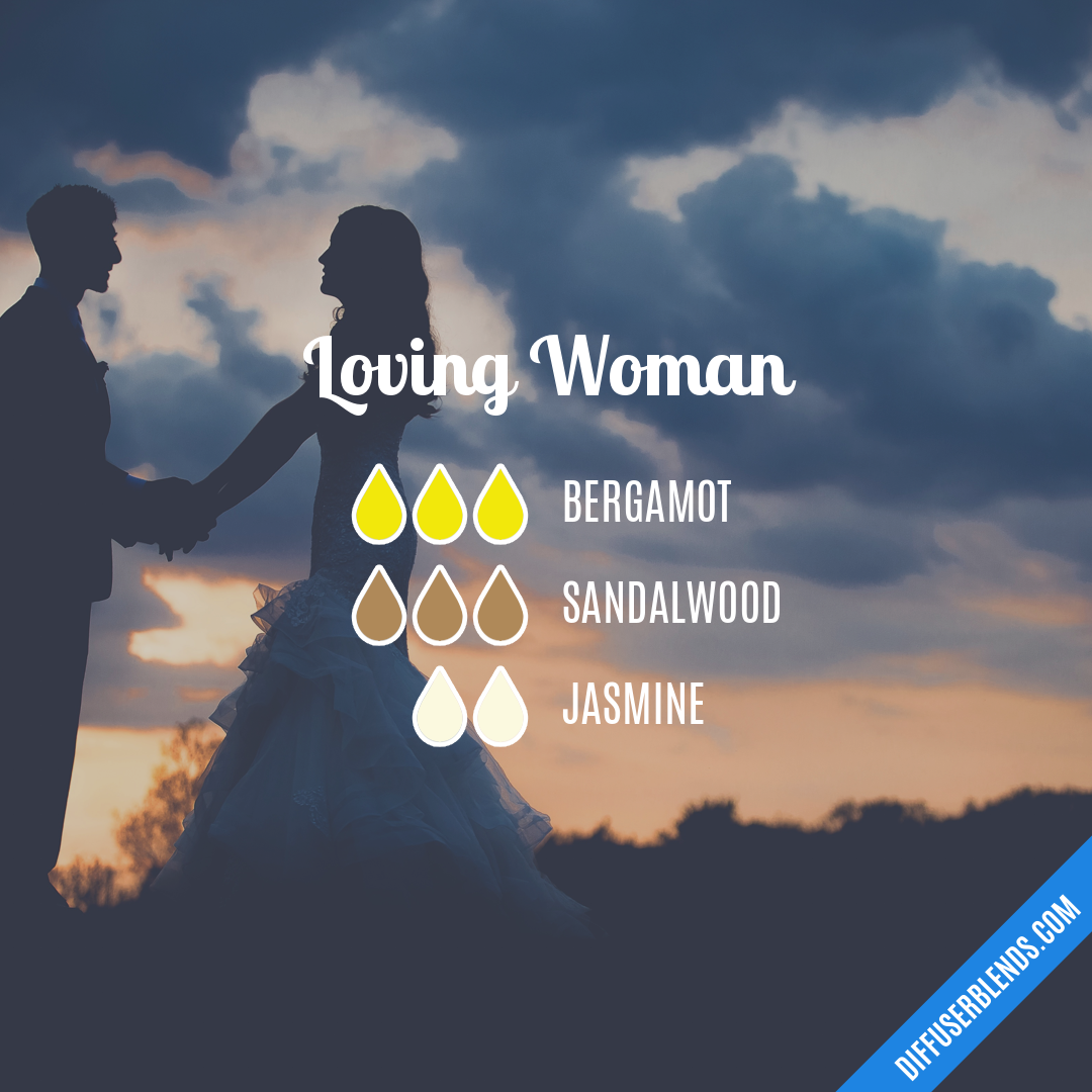 Loving Woman | DiffuserBlends.com