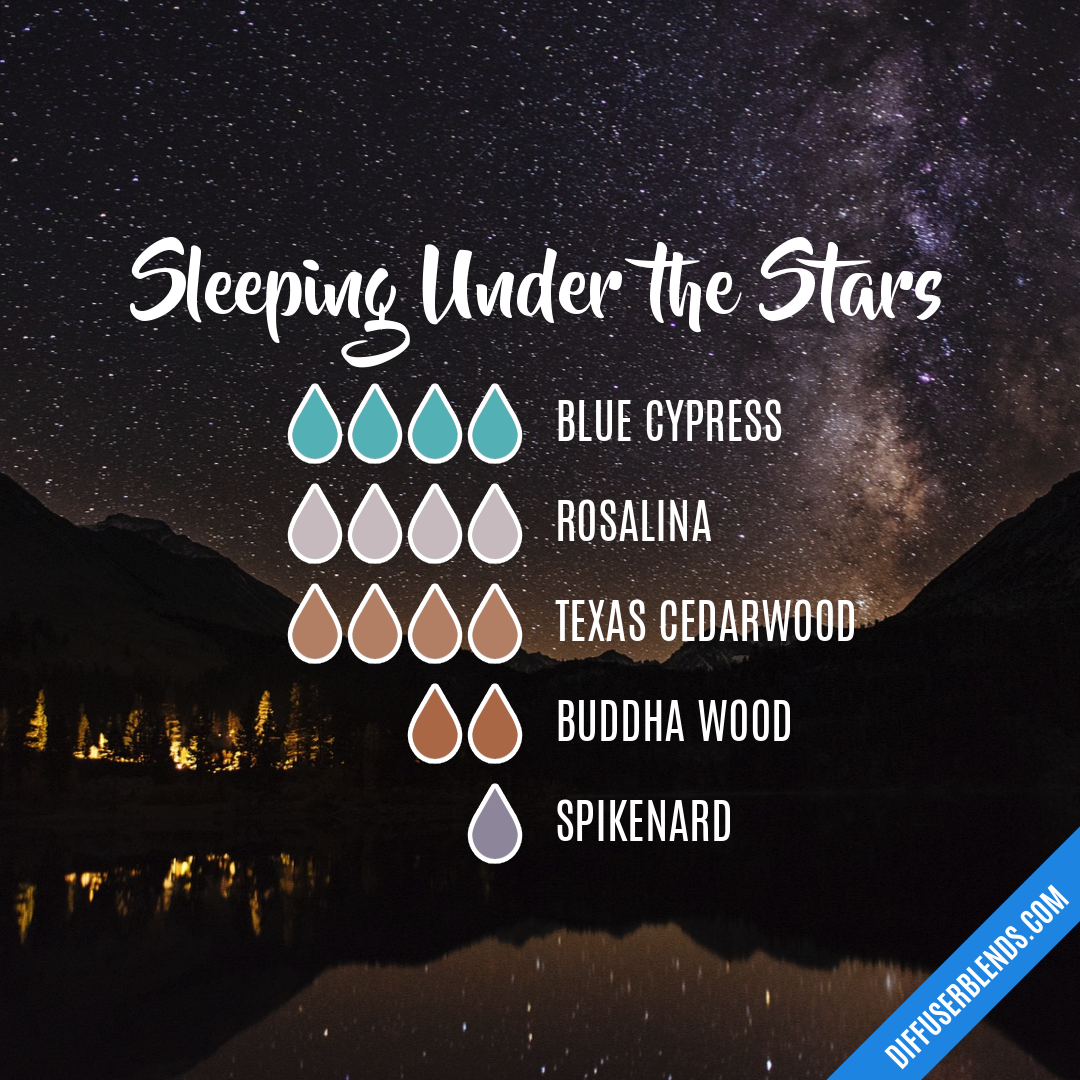 Sleeping Under the Stars | DiffuserBlends.com
