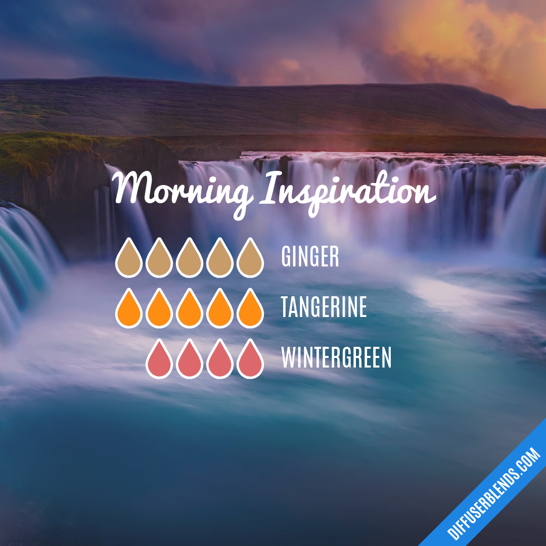 Morning Inspiration | DiffuserBlends.com