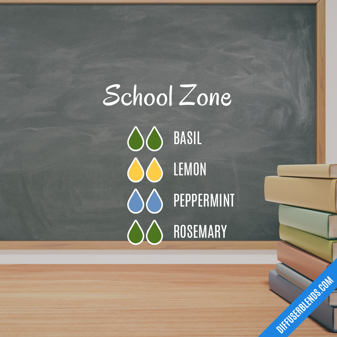 School Zone | DiffuserBlends.com