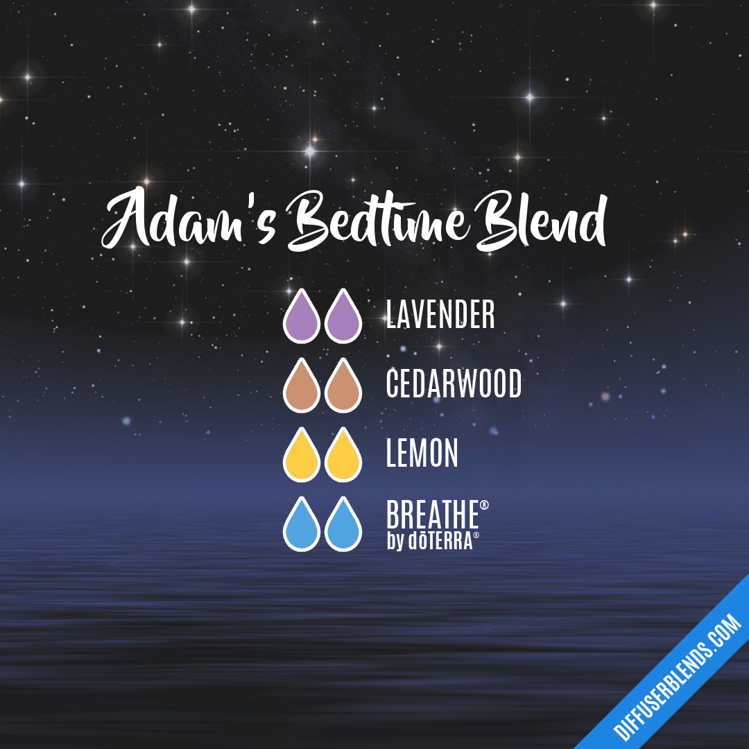 Adam's Bedtime Blend | DiffuserBlends.com