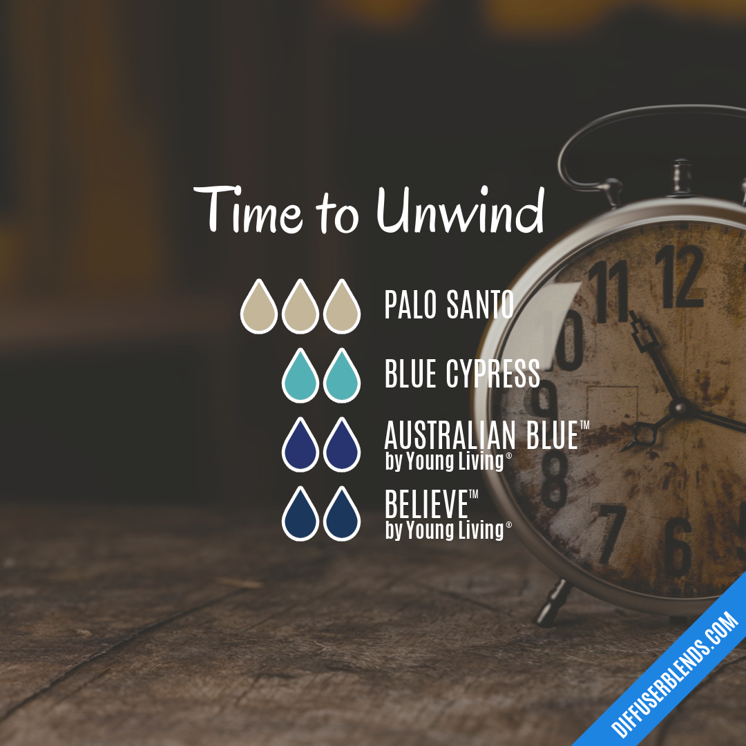 Time to Unwind | DiffuserBlends.com