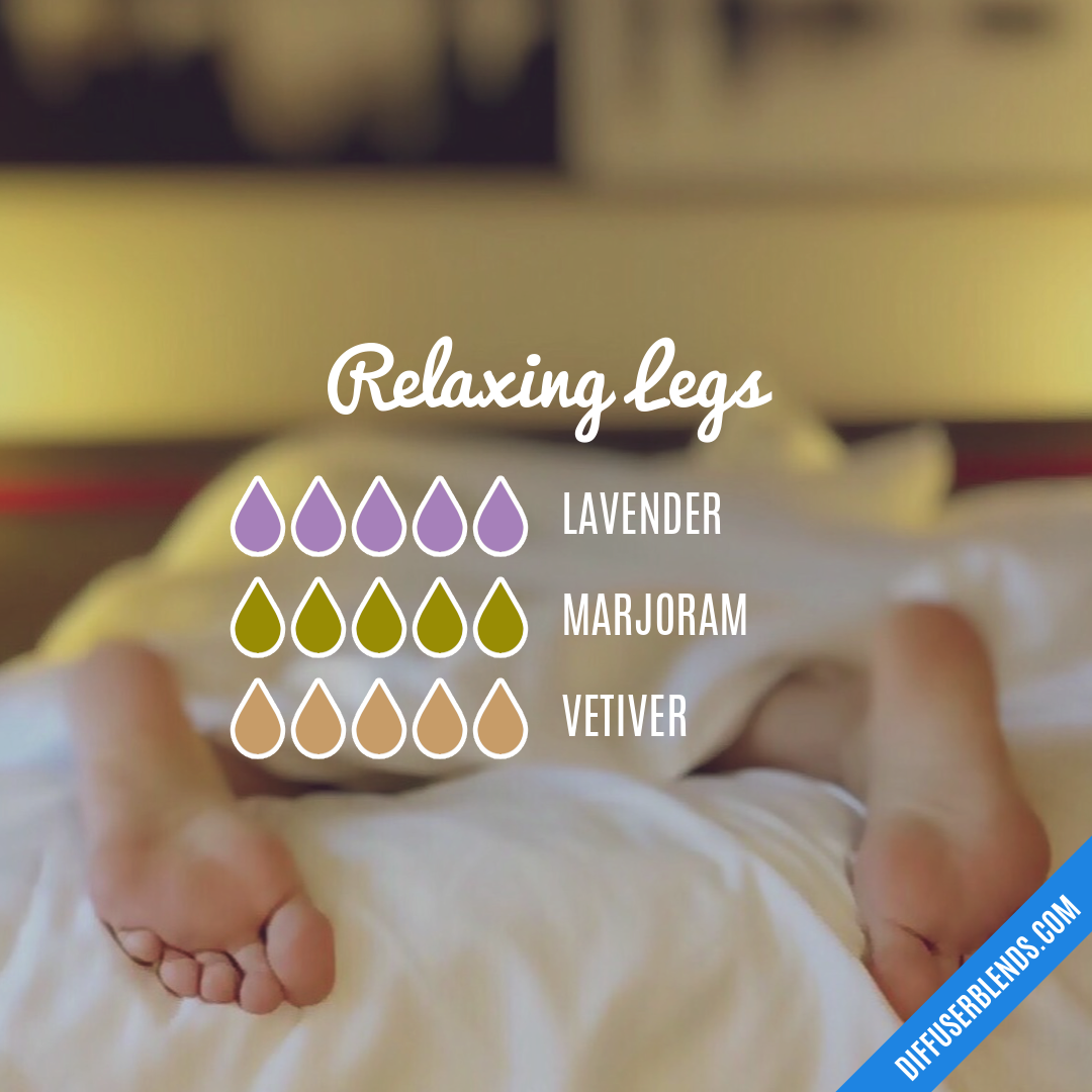 Relaxing Legs | DiffuserBlends.com