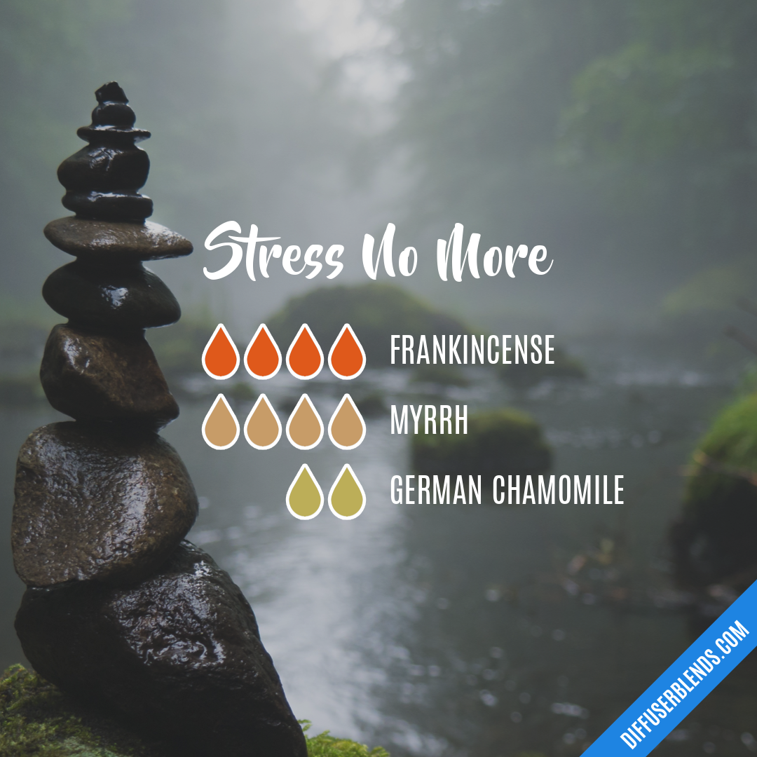 Stress No More | DiffuserBlends.com