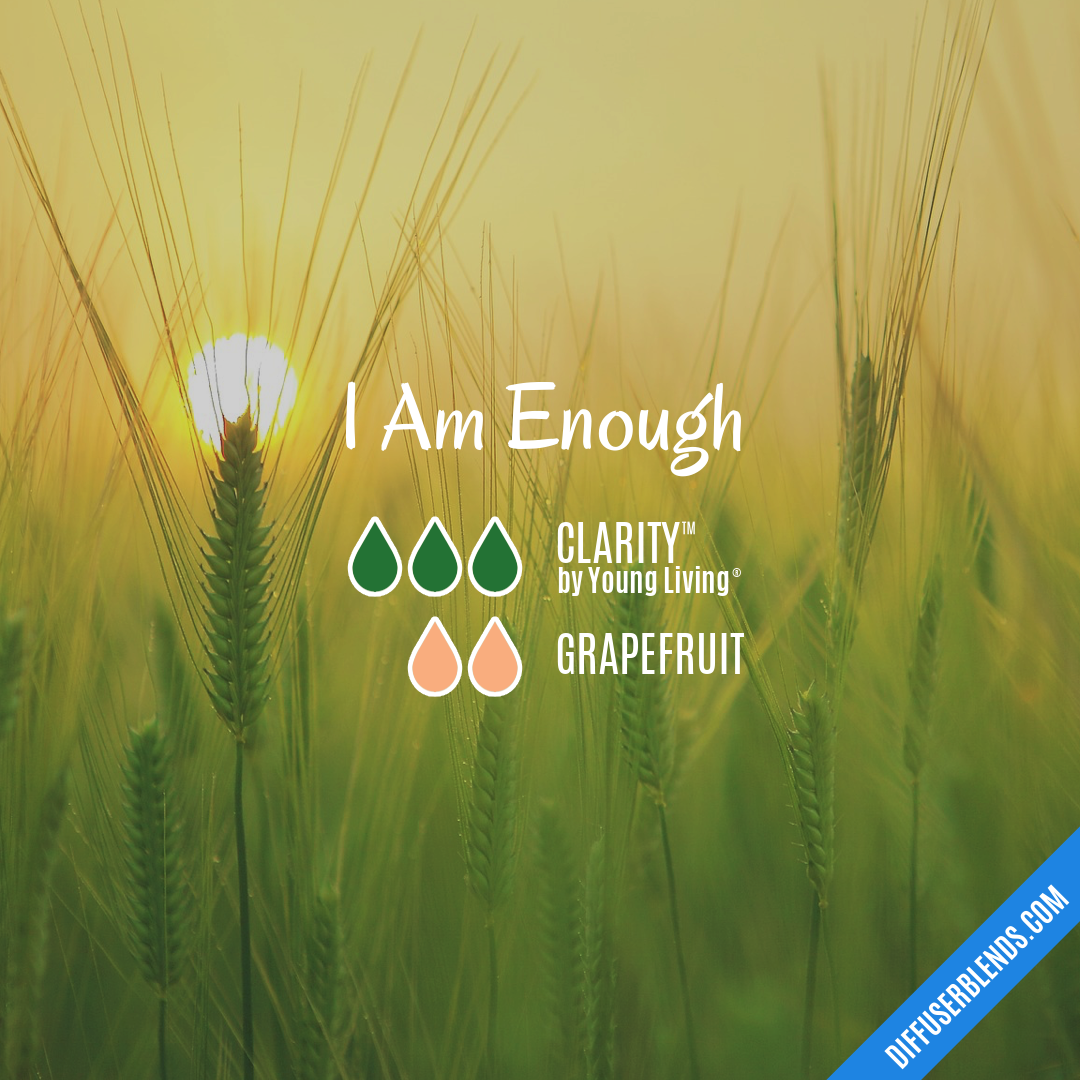 I Am Enough | DiffuserBlends.com