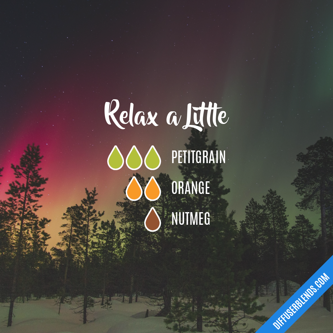 Relax a Little | DiffuserBlends.com