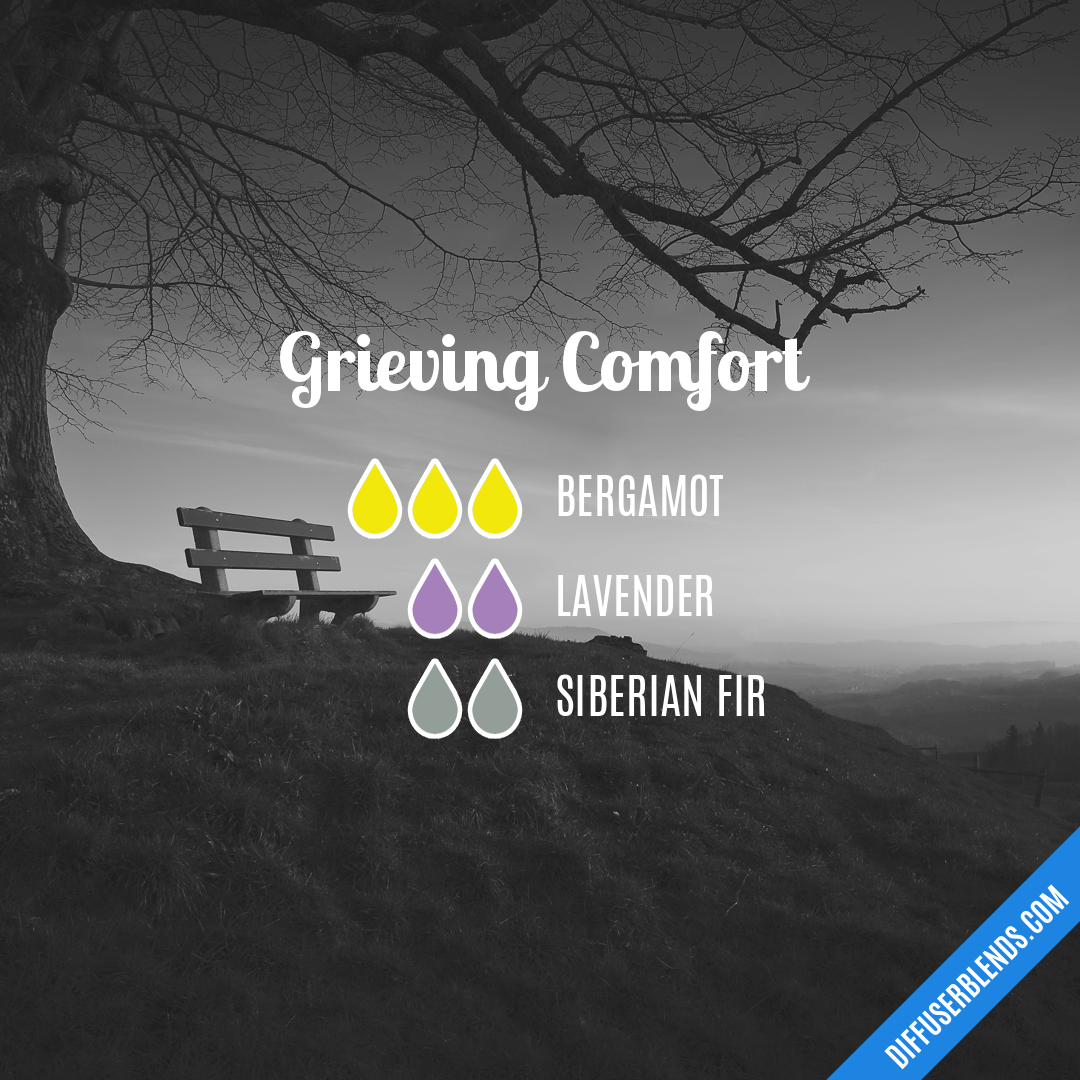 Grieving Comfort | DiffuserBlends.com