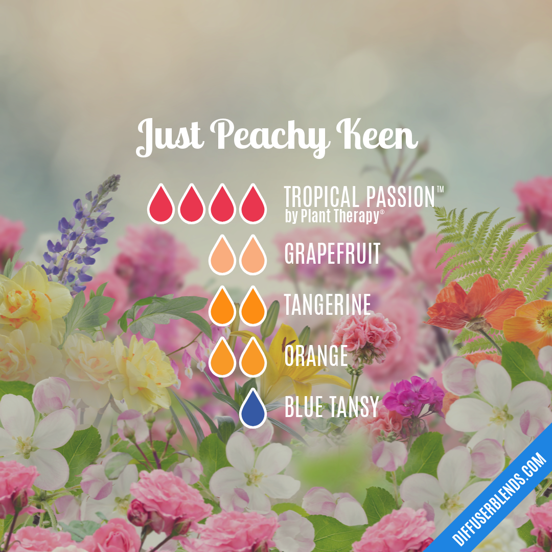 Just Peachy Keen | DiffuserBlends.com