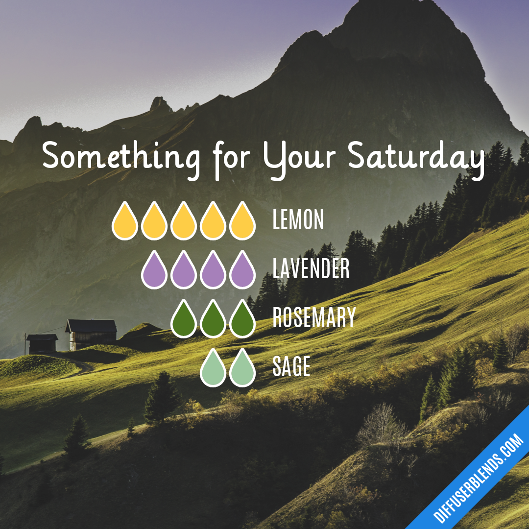 Something for Your Saturday | DiffuserBlends.com