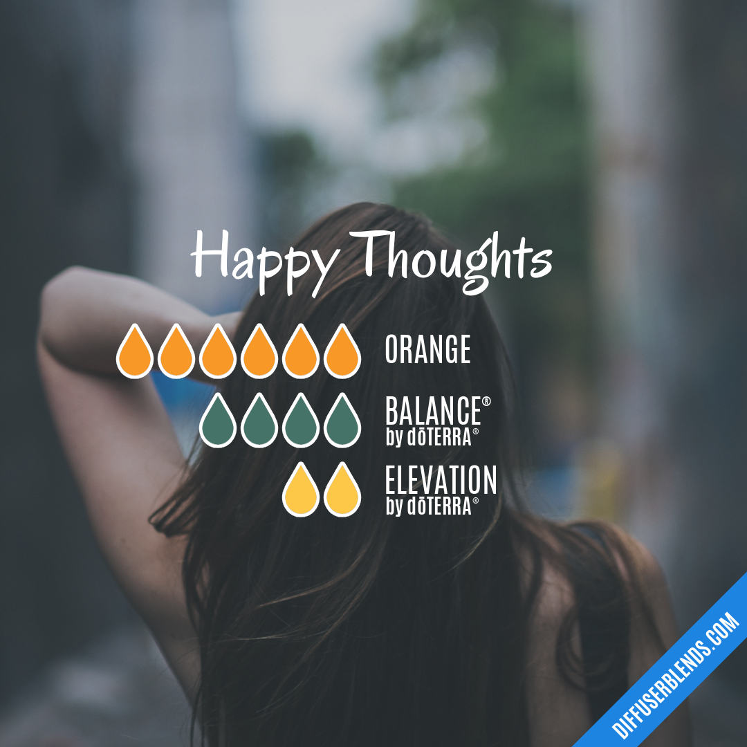 Happy Thoughts | DiffuserBlends.com