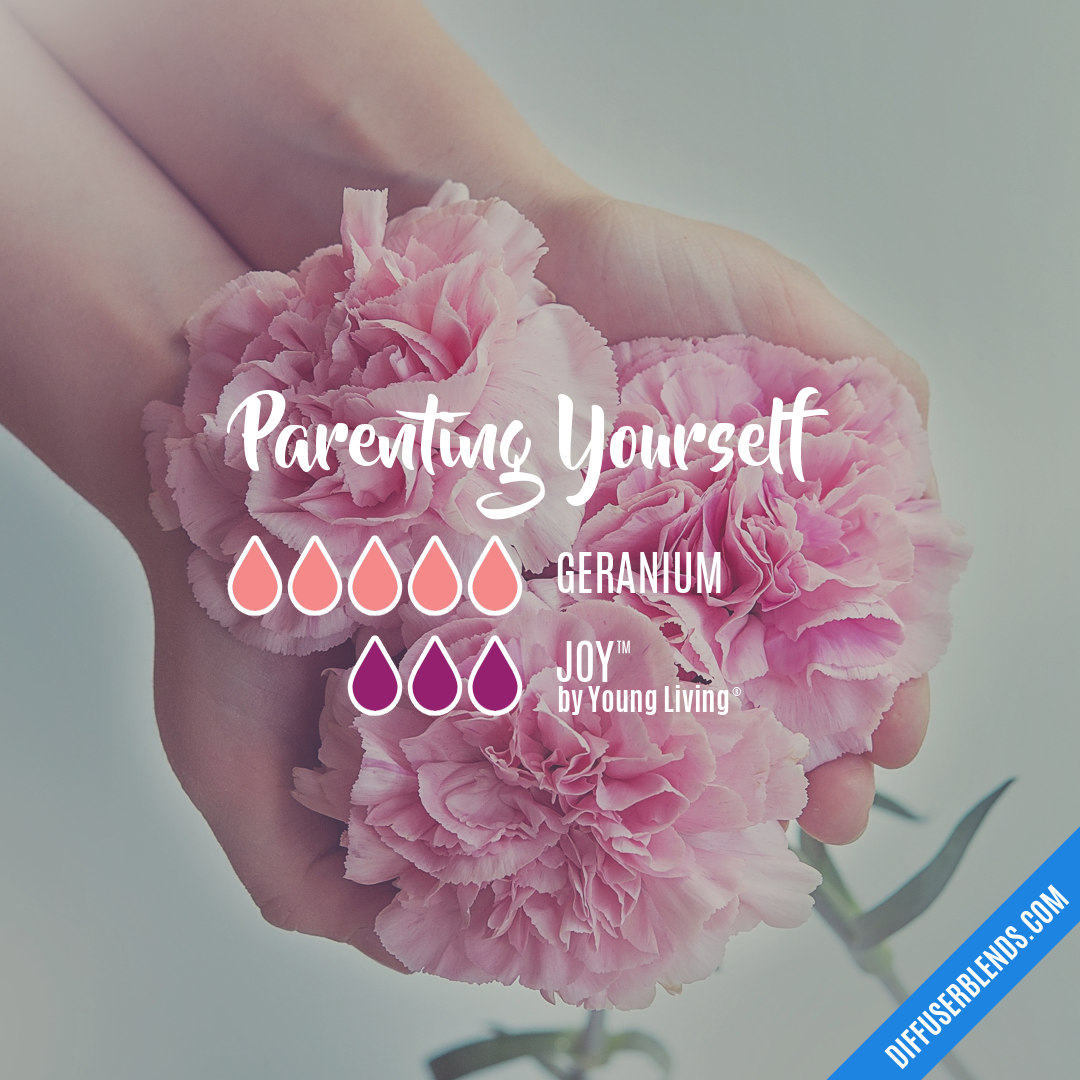 Parenting Yourself | DiffuserBlends.com