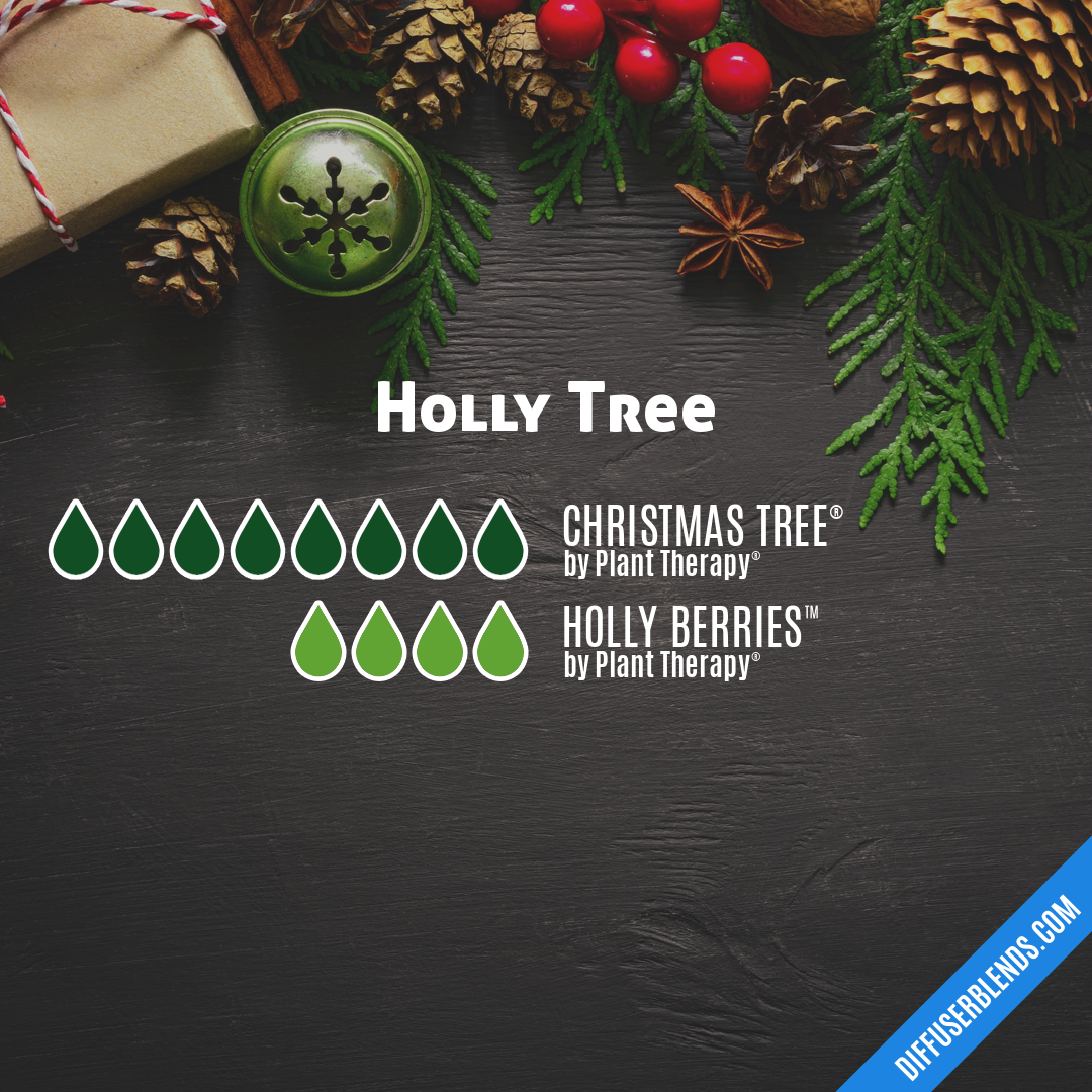 Holly Tree | DiffuserBlends.com