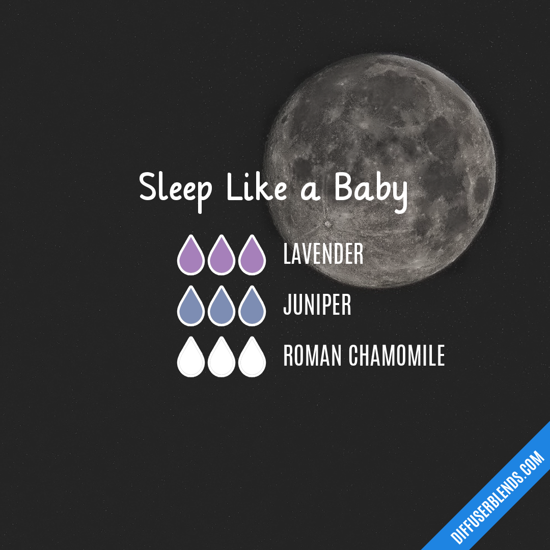 Sleep Like a Baby | DiffuserBlends.com