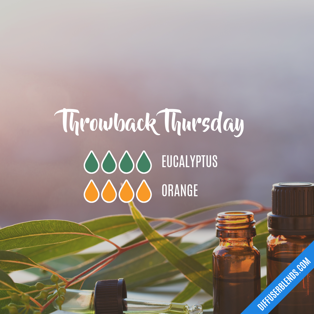 Throwback Thursday | DiffuserBlends.com