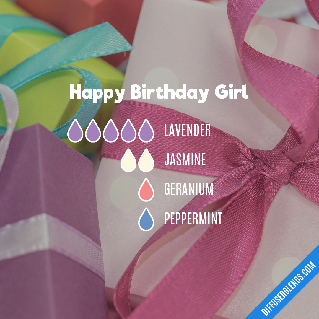 Happy Birthday Girl | DiffuserBlends.com