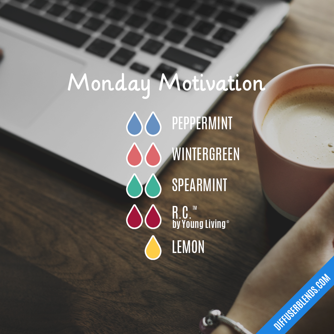 Monday Motivation | DiffuserBlends.com