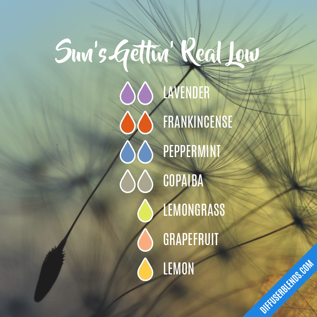 Sun's Gettin' Real Low | DiffuserBlends.com