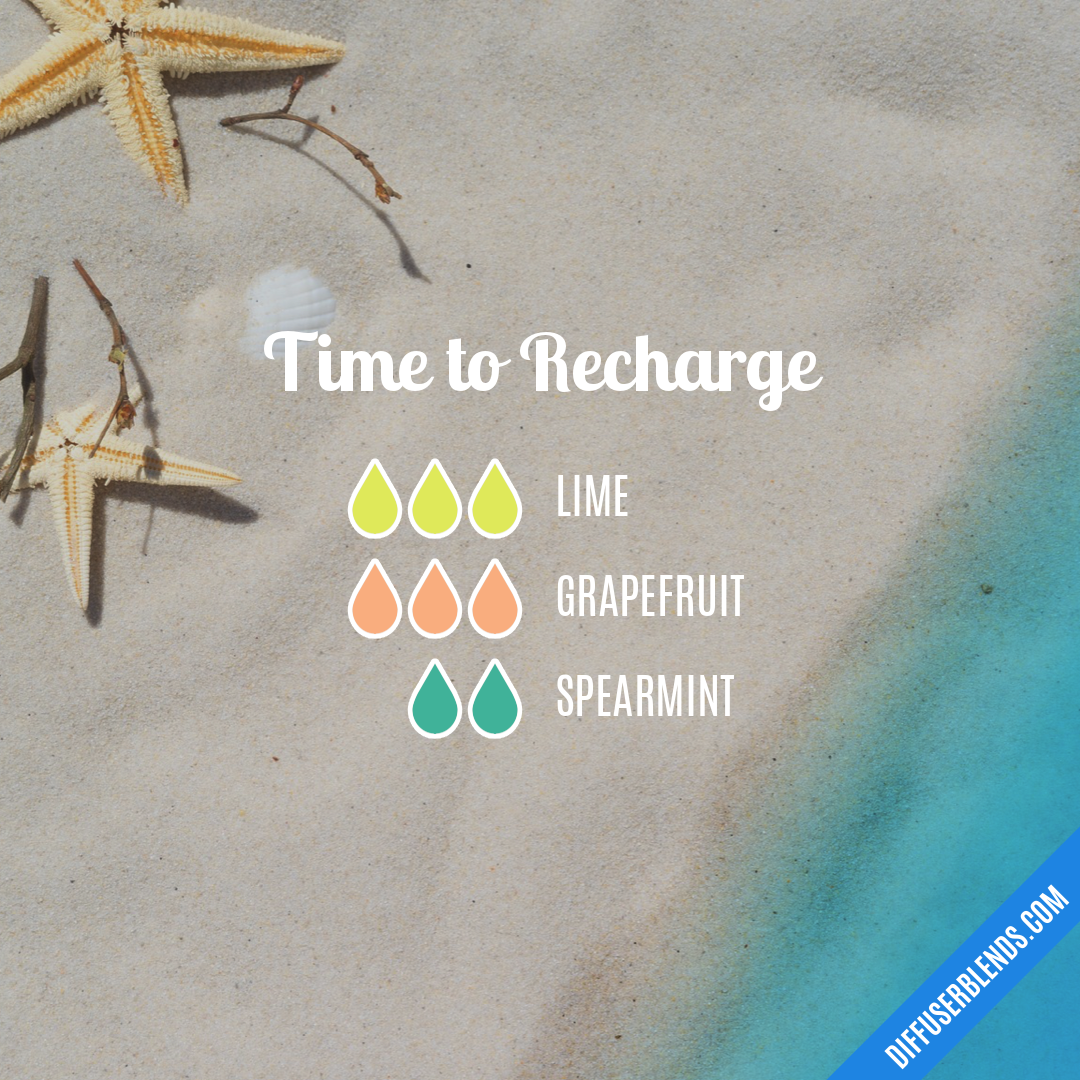 Time to Recharge | DiffuserBlends.com
