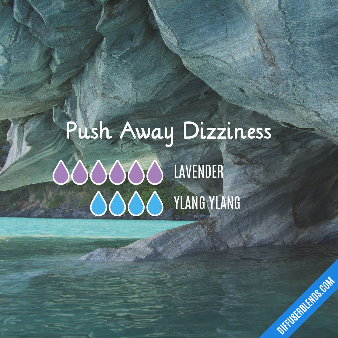 Push Away Dizziness | DiffuserBlends.com