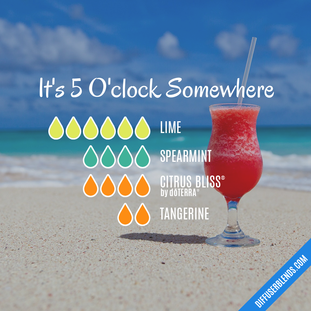 It's 5 O'clock Somewhere | DiffuserBlends.com
