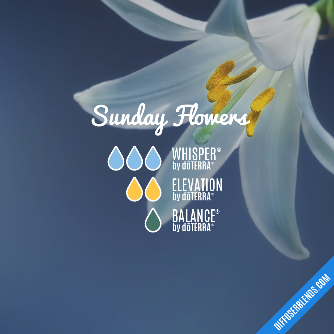 Sunday Flowers | DiffuserBlends.com