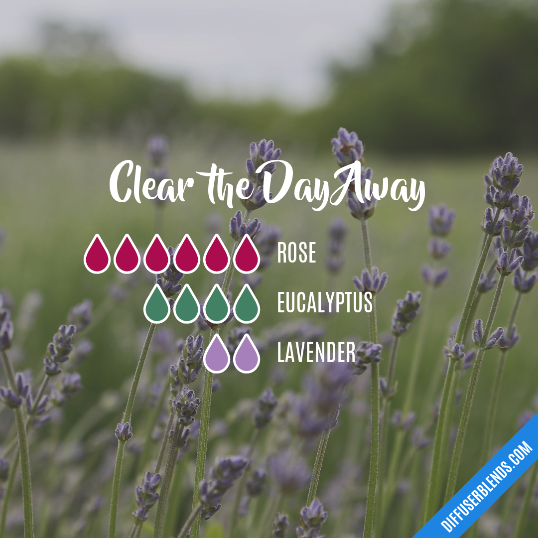 Clear the Day Away | DiffuserBlends.com