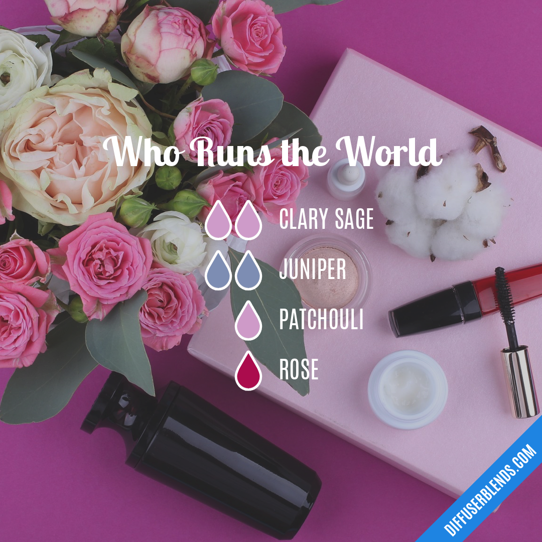 Who Runs the World | DiffuserBlends.com