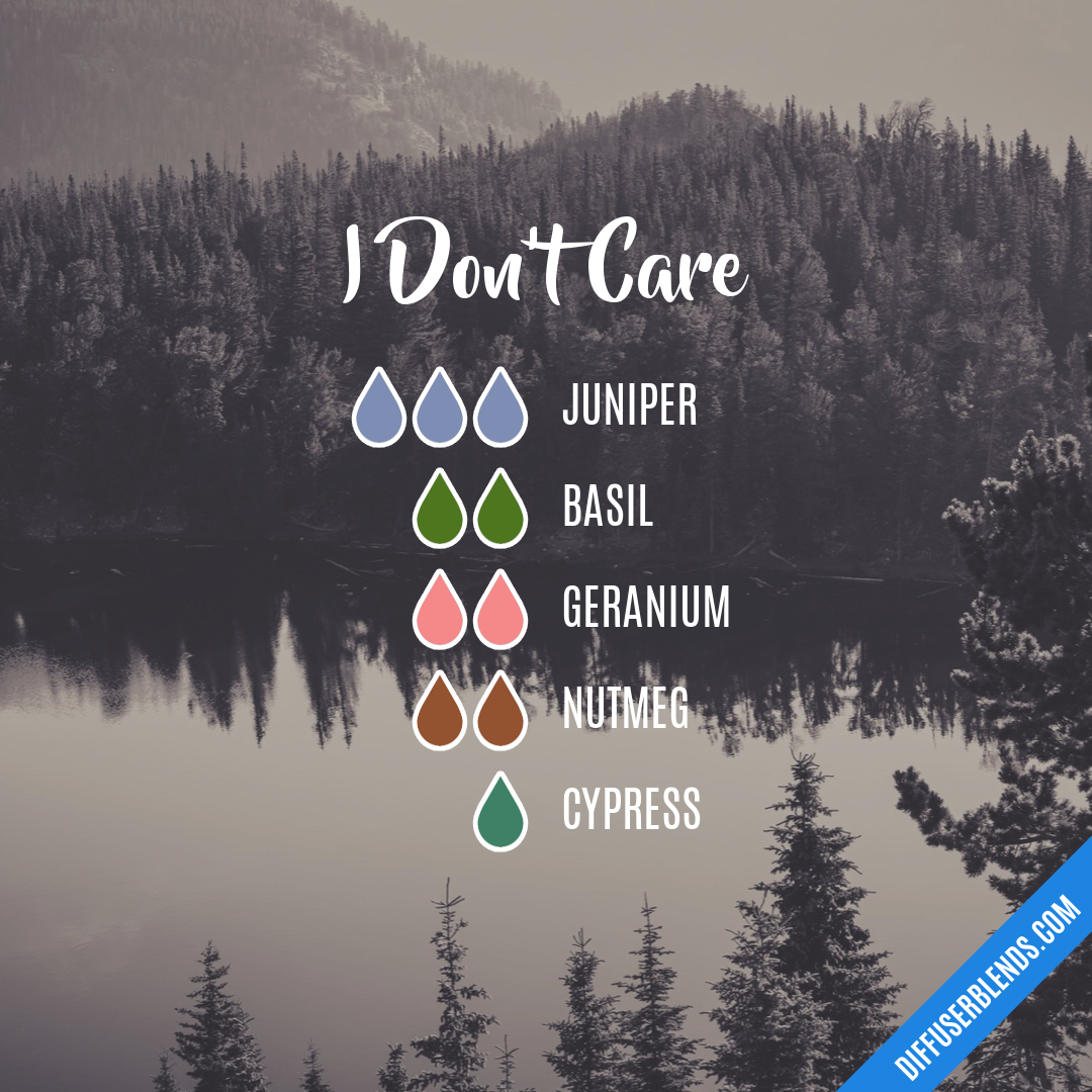 I Don't Care | DiffuserBlends.com