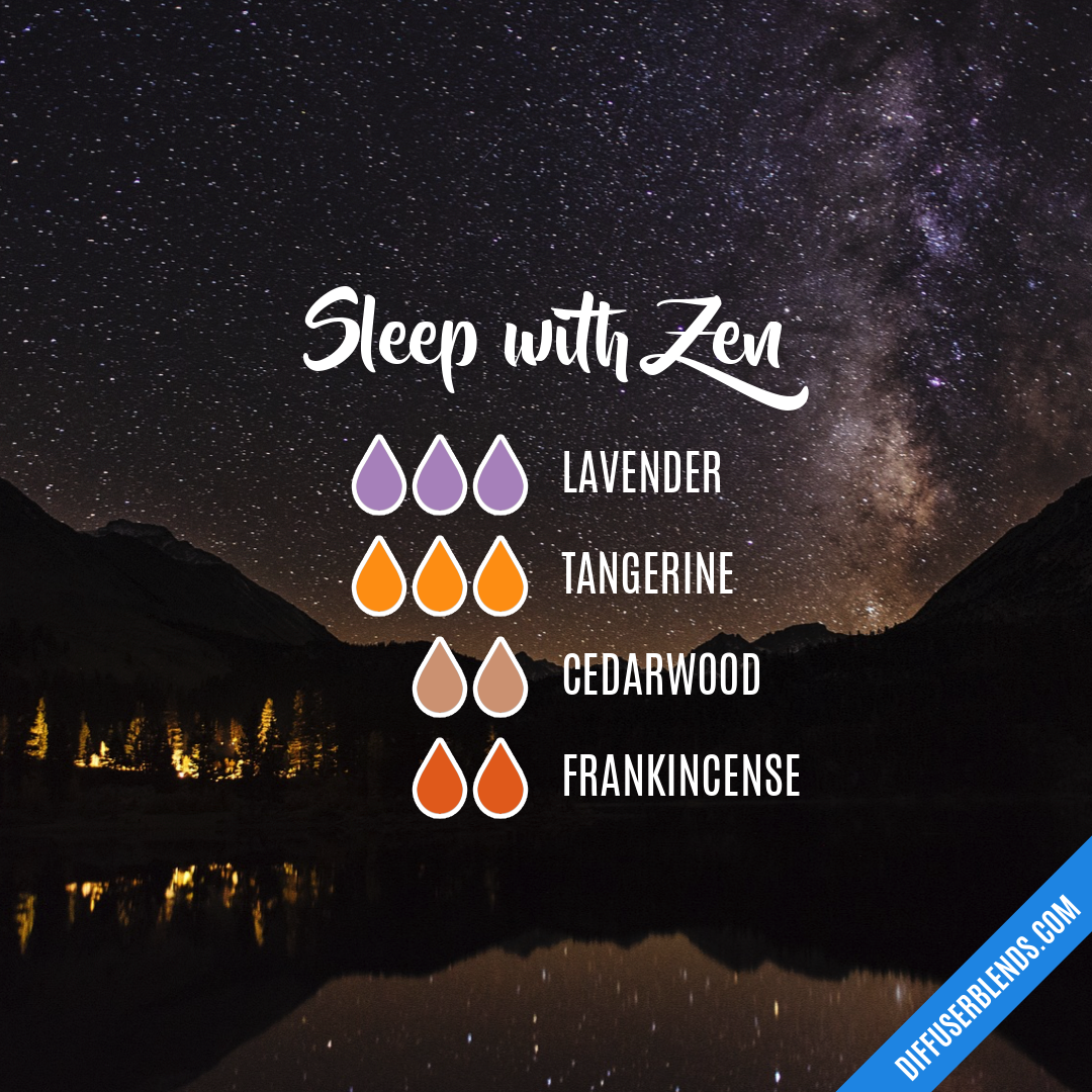 Sleep with Zen | DiffuserBlends.com
