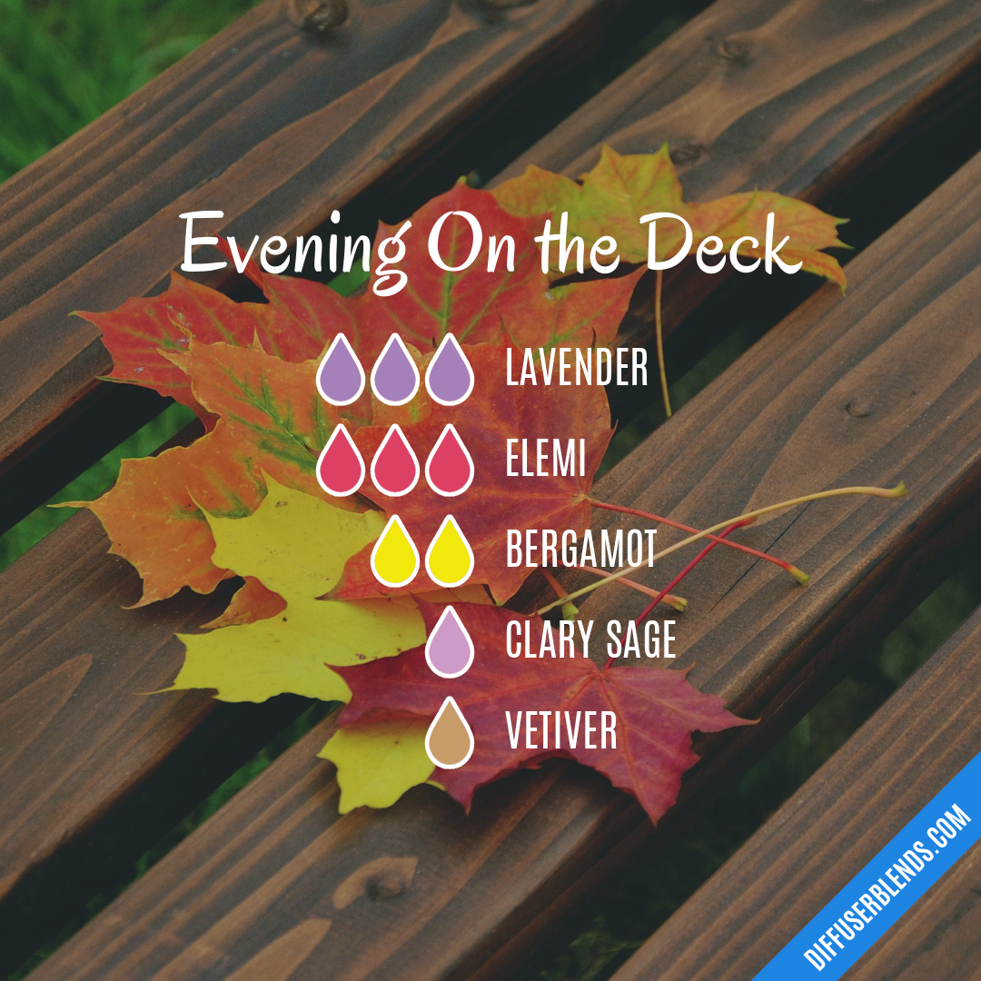 Evening On the Deck | DiffuserBlends.com