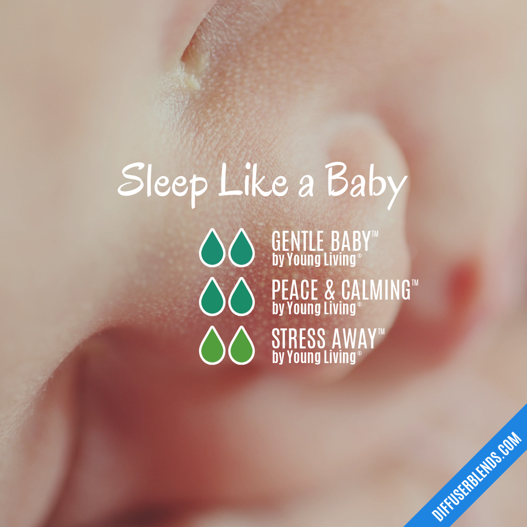 Sleep Like a Baby | DiffuserBlends.com