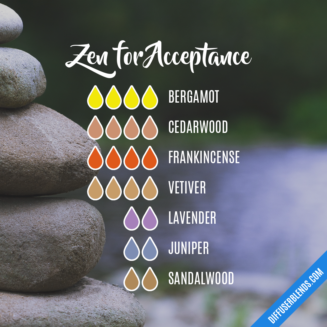 Zen for Acceptance | DiffuserBlends.com
