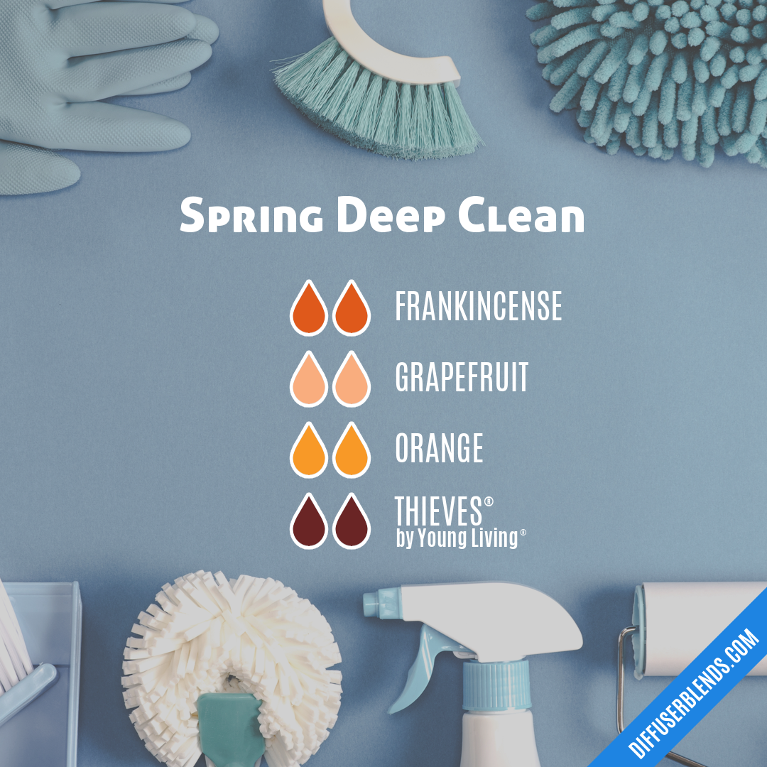 Spring Deep Clean | DiffuserBlends.com