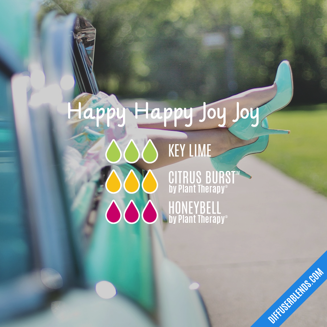 Happy Happy Joy Joy | DiffuserBlends.com