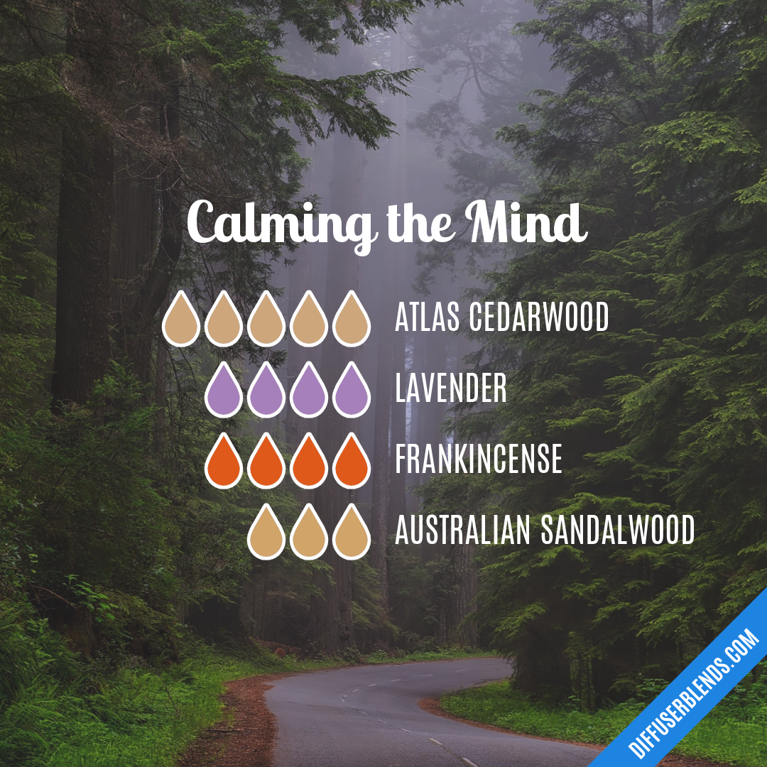 Calming the Mind | DiffuserBlends.com