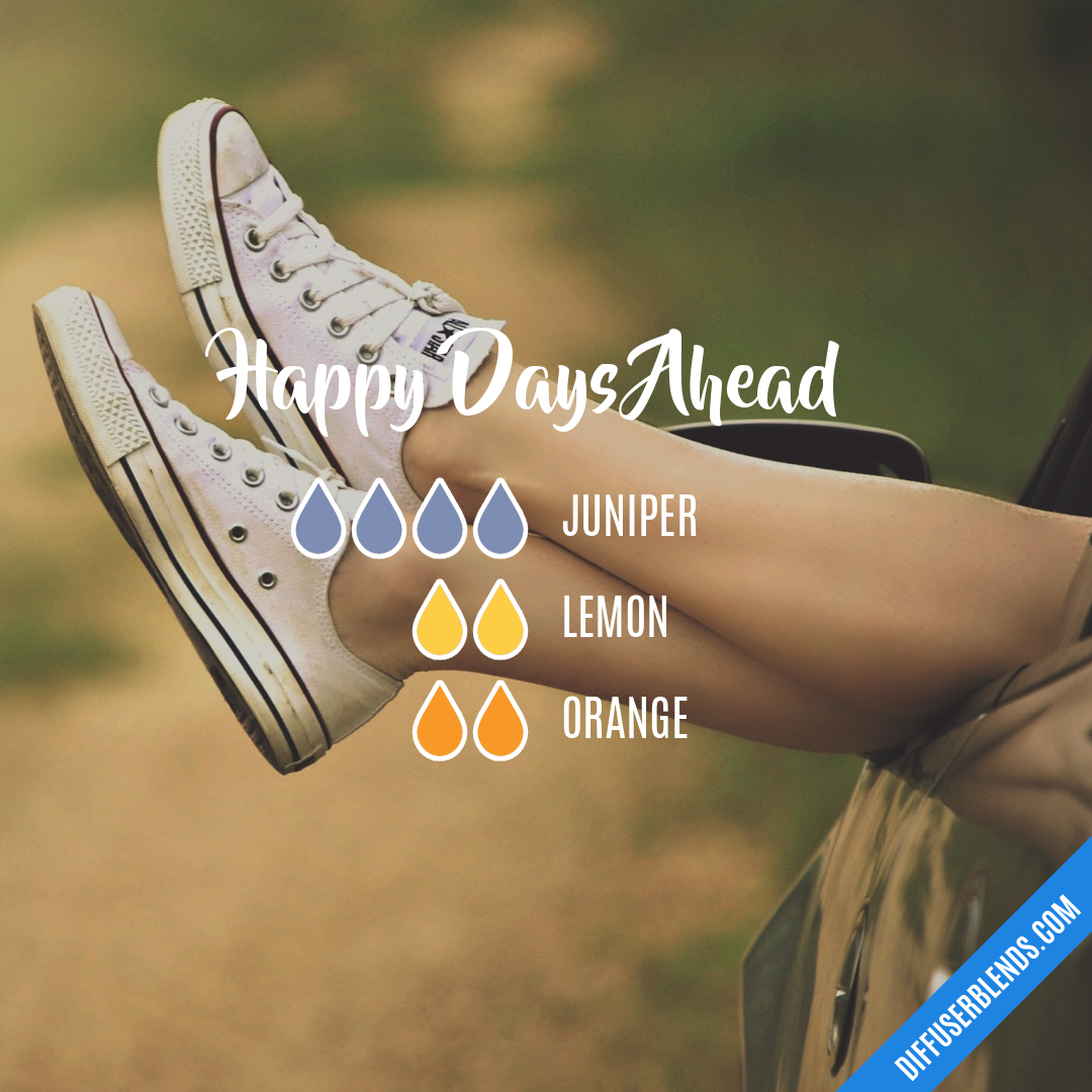 Happy Days Ahead | DiffuserBlends.com