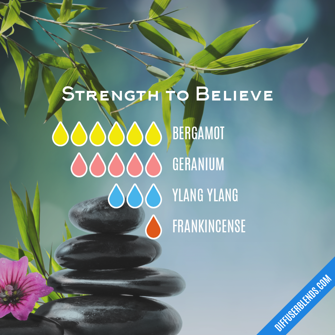 Strength to Believe | DiffuserBlends.com