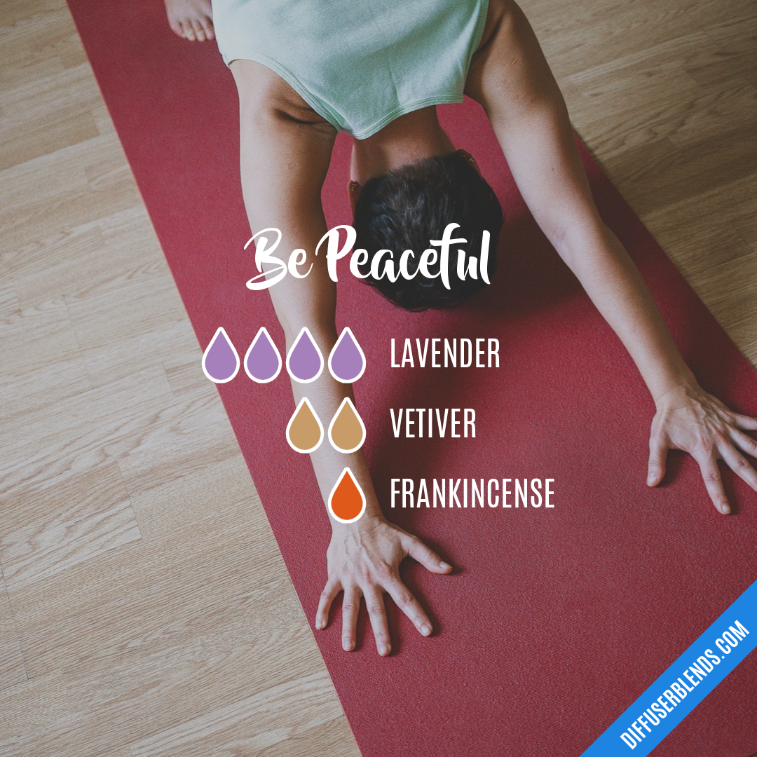 Be Peaceful | DiffuserBlends.com