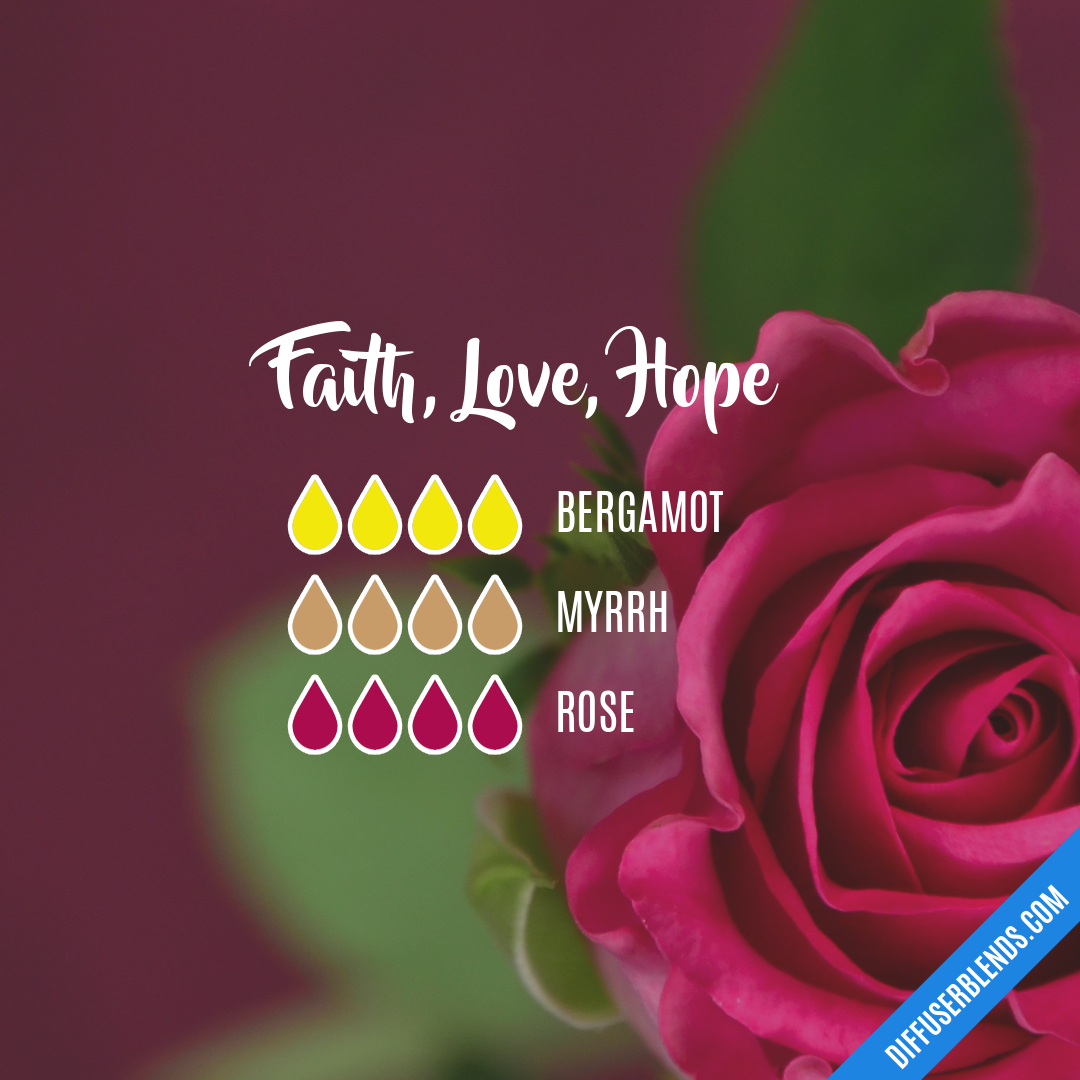 Faith, Love, Hope | DiffuserBlends.com