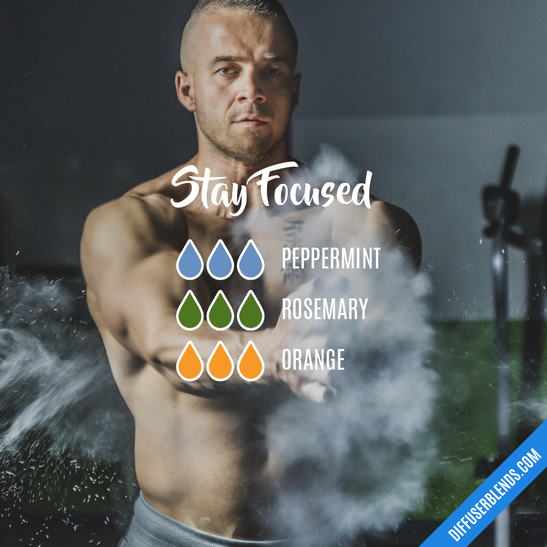 Stay Focused | DiffuserBlends.com