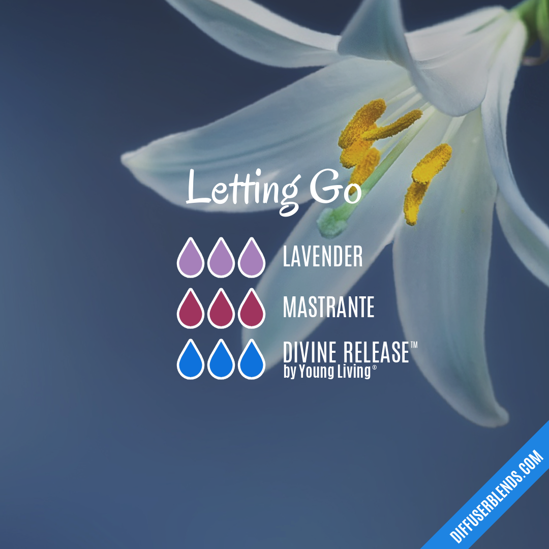 Letting Go | DiffuserBlends.com