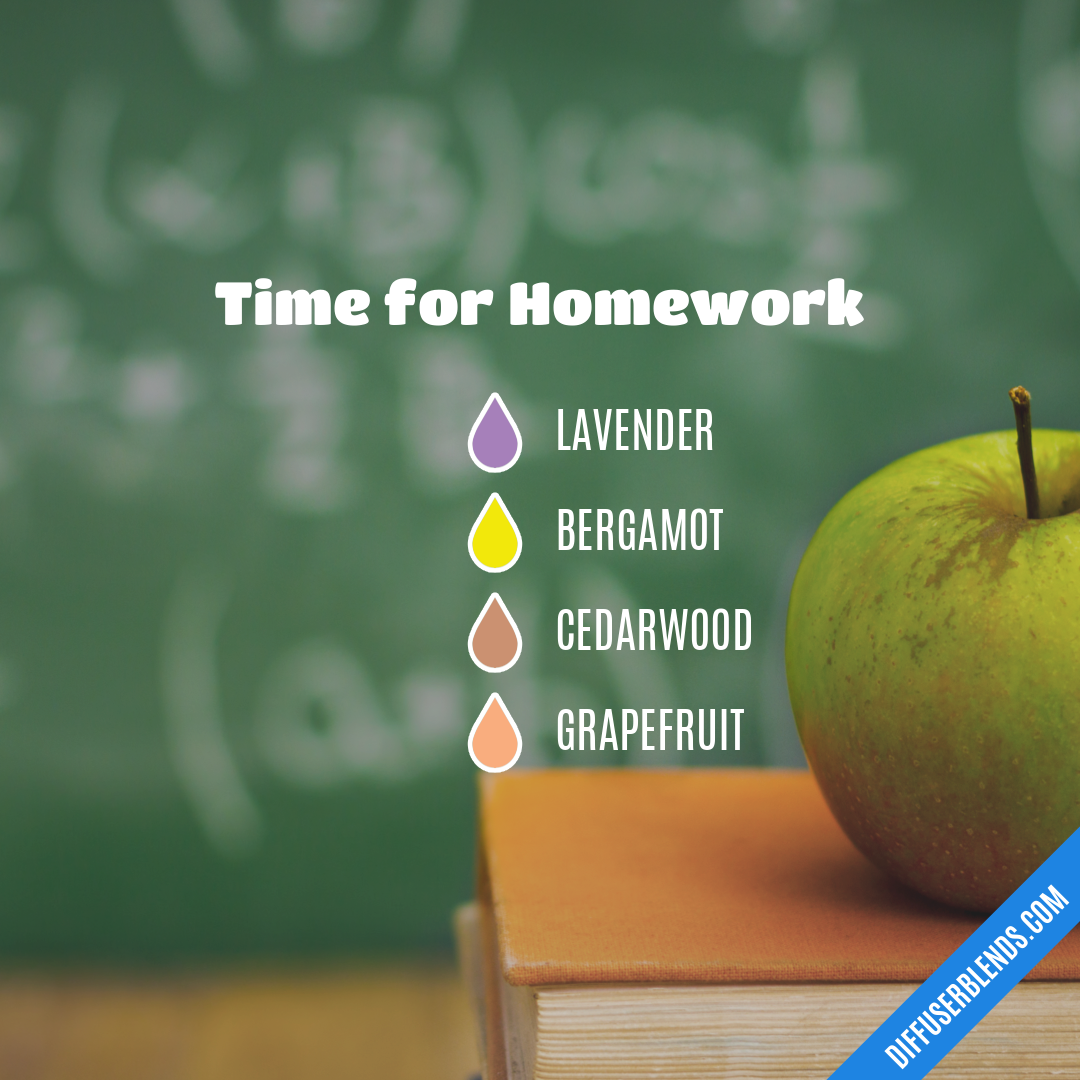 Time for Homework | DiffuserBlends.com