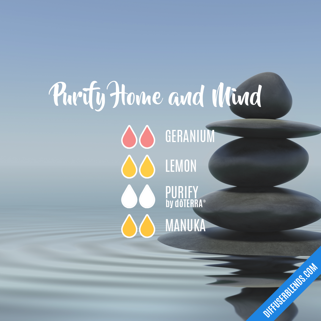Purify Home and Mind | DiffuserBlends.com