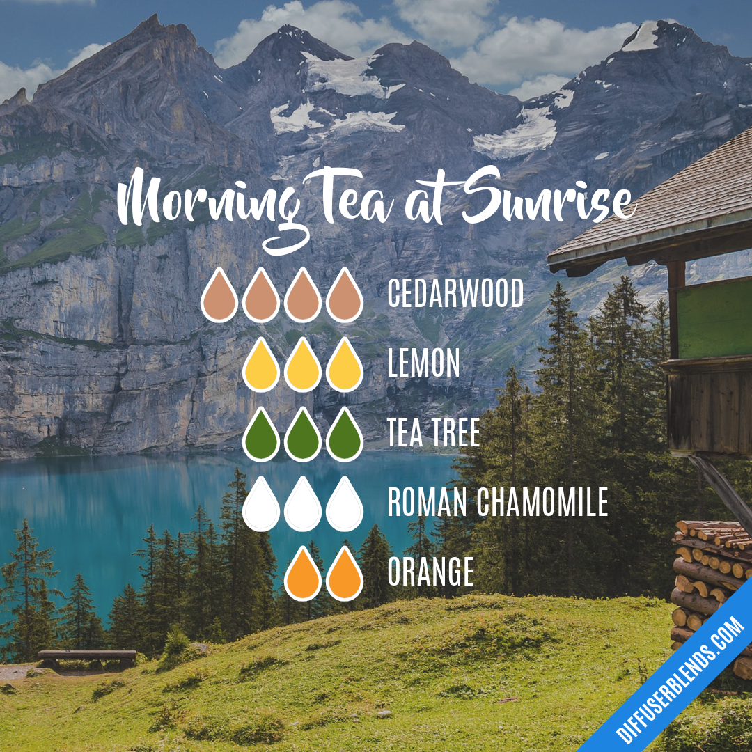Morning Tea at Sunrise | DiffuserBlends.com