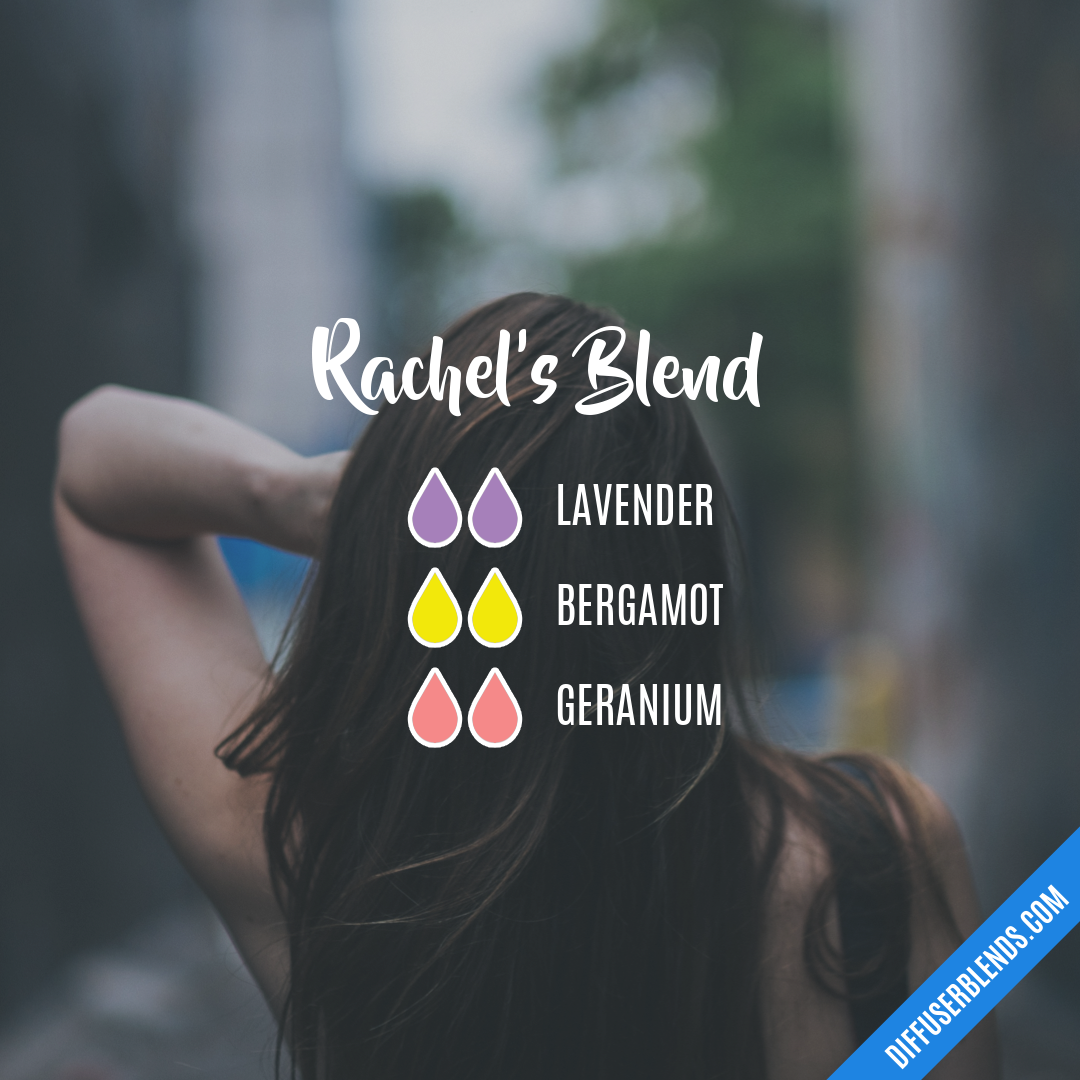 Rachel's Blend | DiffuserBlends.com